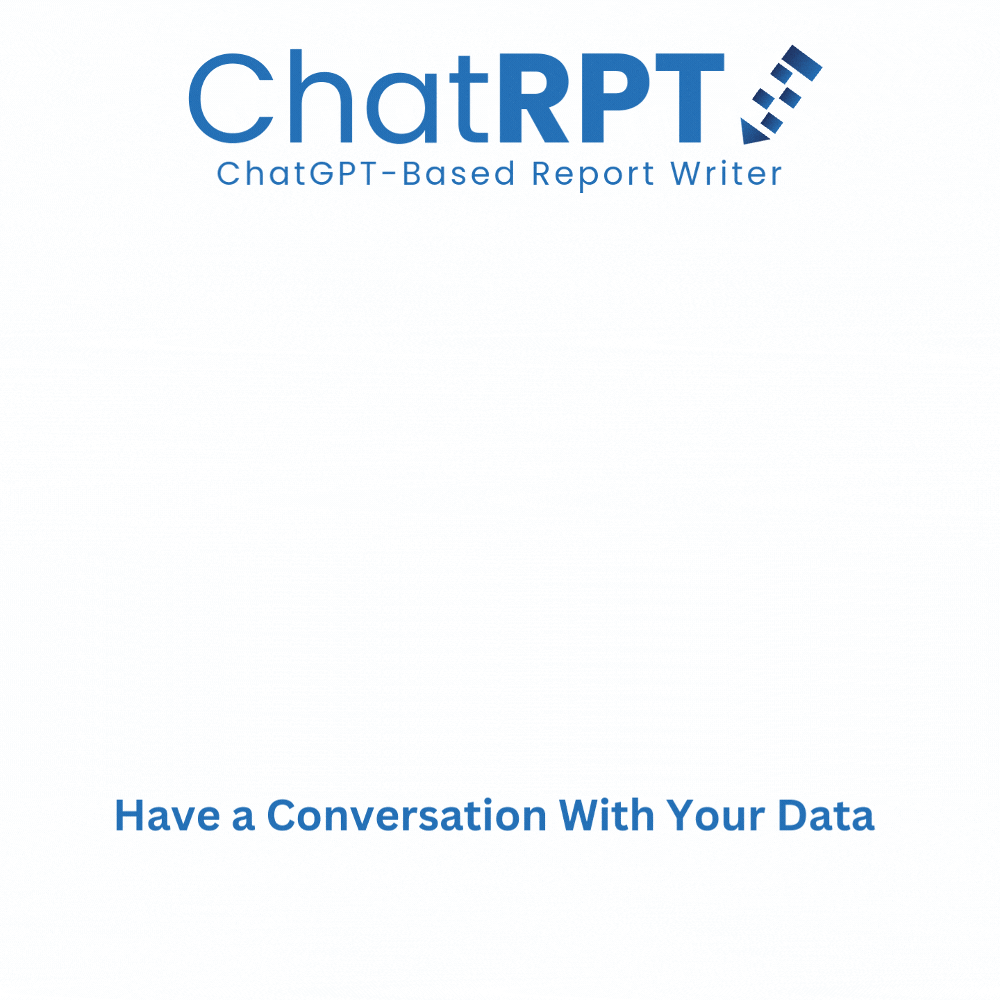 ChatGPT Powered Reporting ChatGPT Powered Reporting